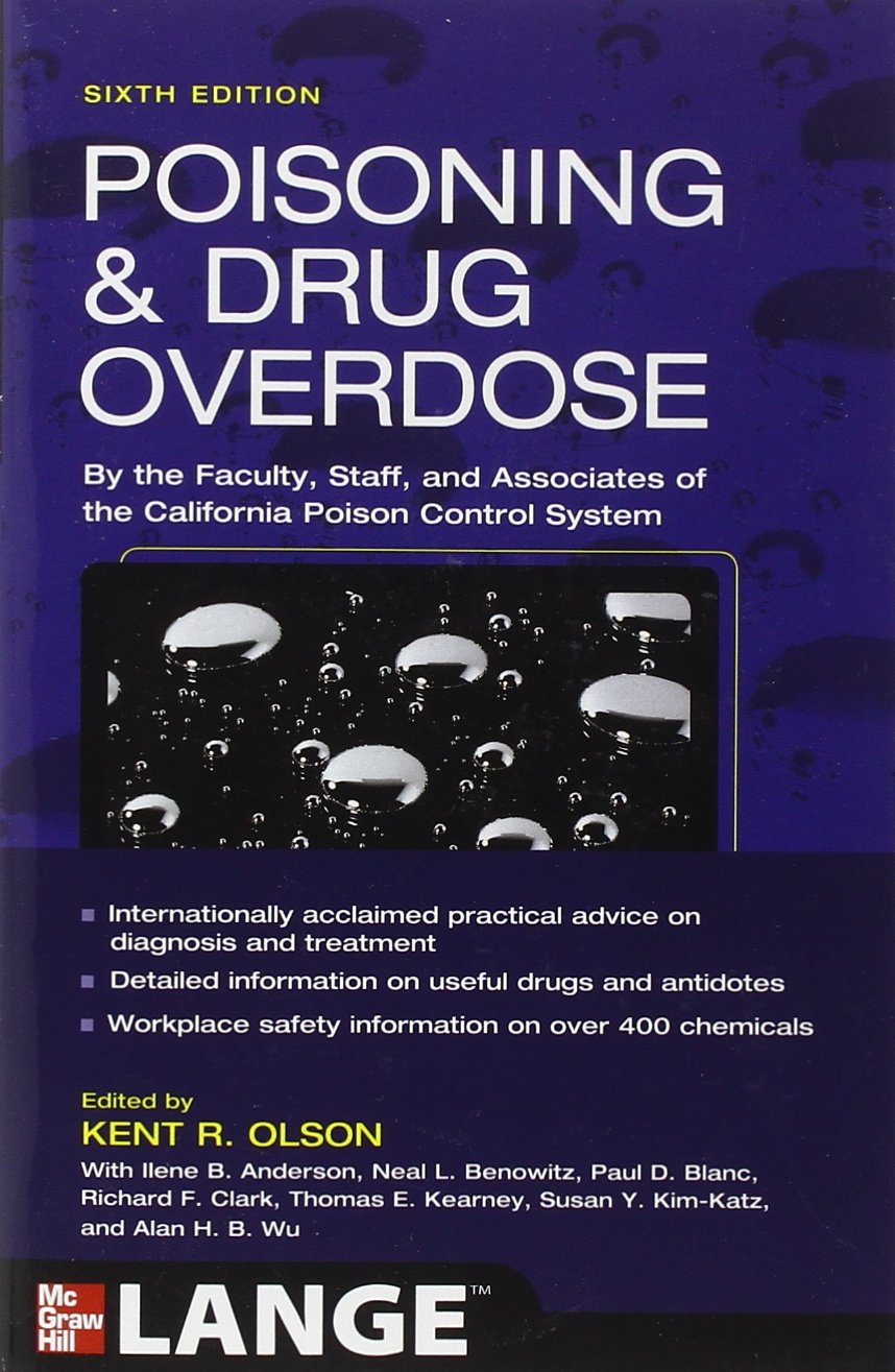 Poisoning and Drug Overdose, Sixth Edition (Poisoning & Drug Overdose ...