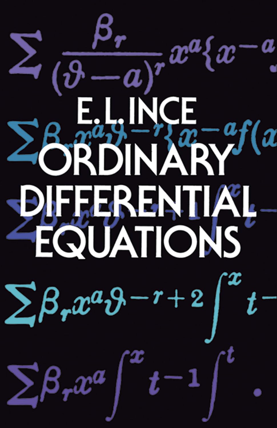 Ordinary Differential Equations (Dover Books on Mathematics): Ince ...