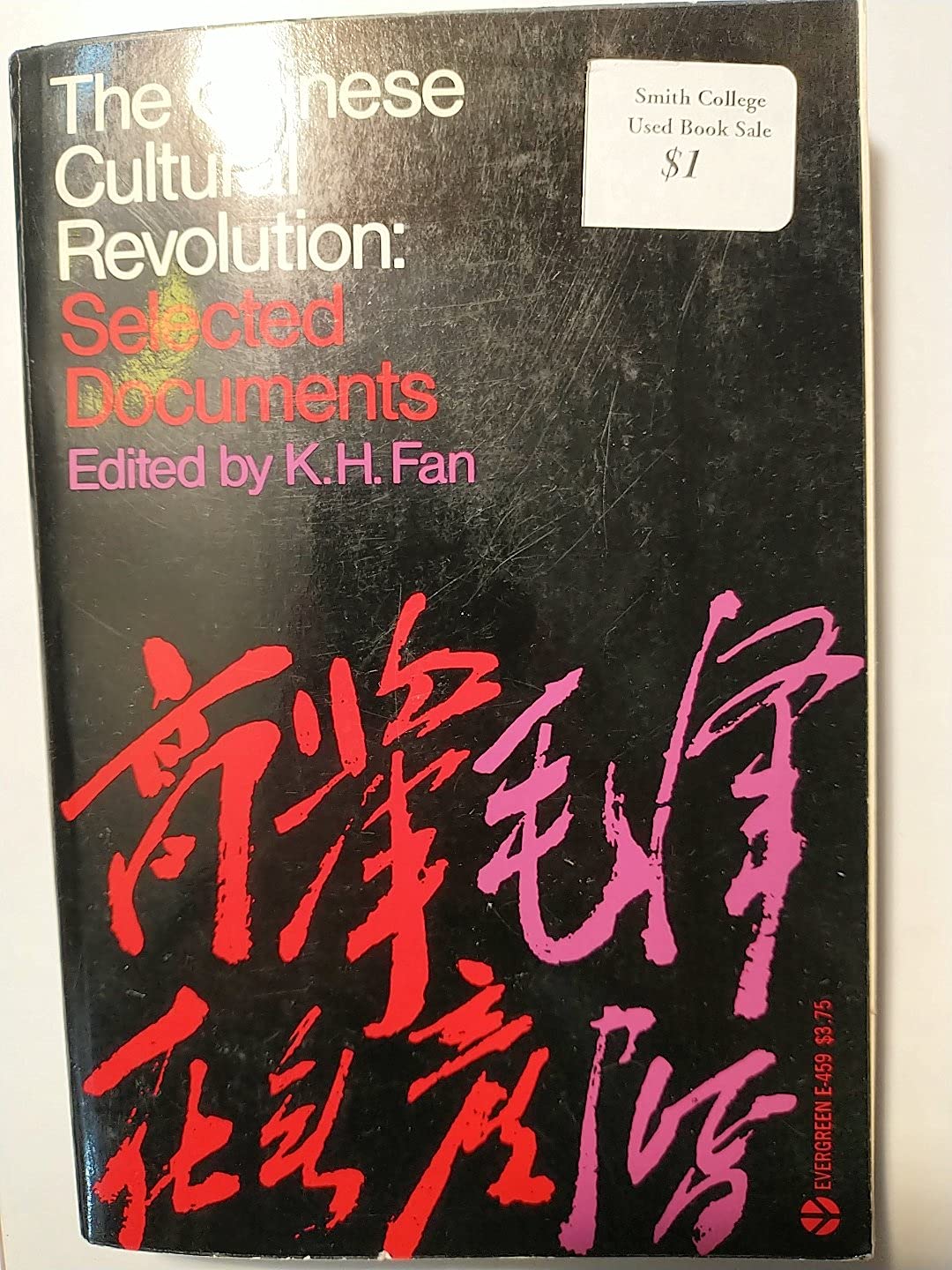 The Chinese cultural revolution: Selected documents: Amazon.co.uk: Fan ...