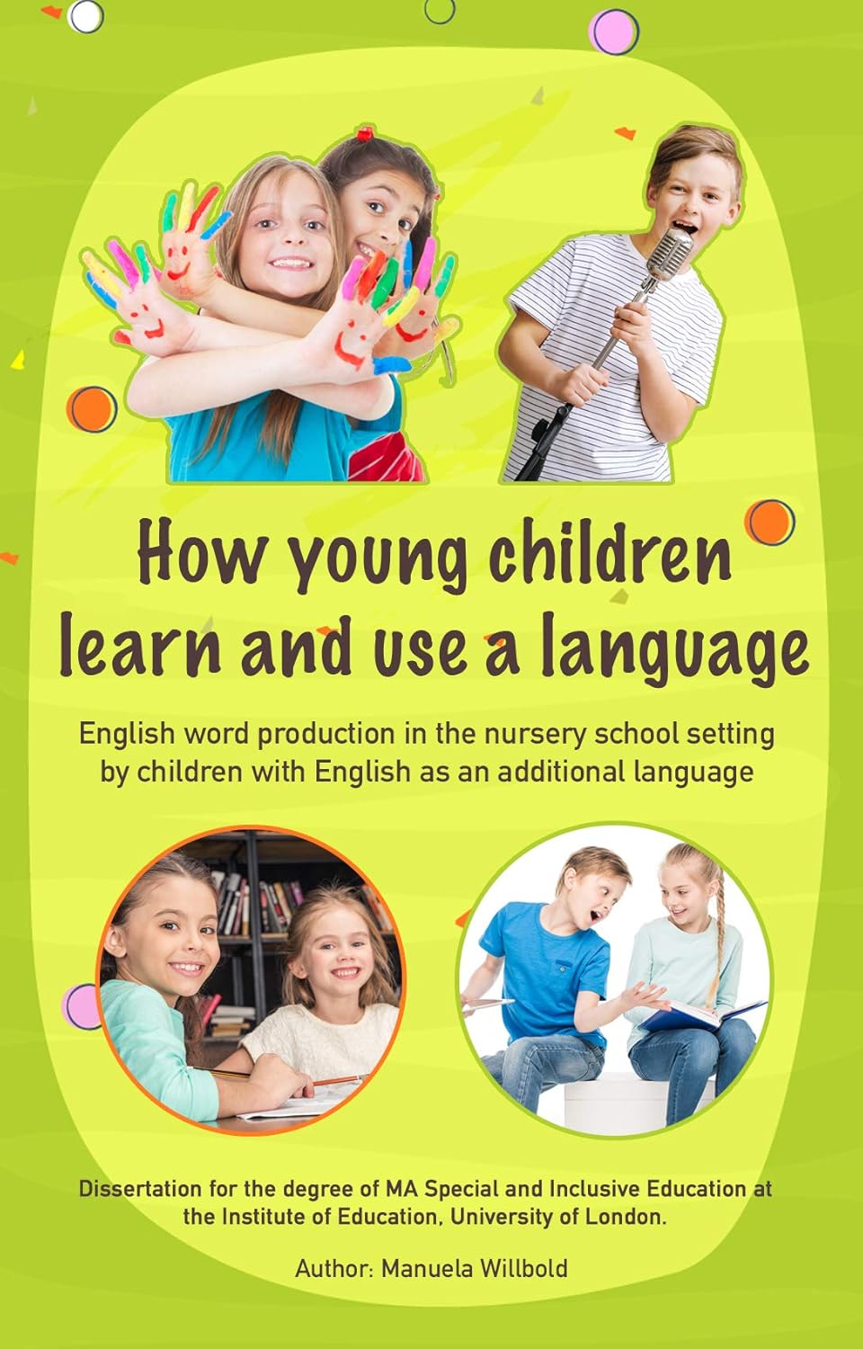 How young children learn and use a language: English word production in ...