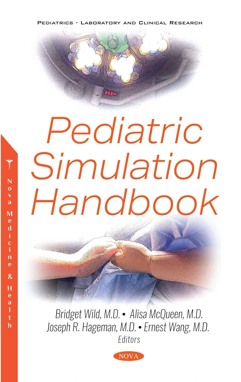 Pediatric Simulation Handbook: 9781536175912: Medicine & Health Science ...