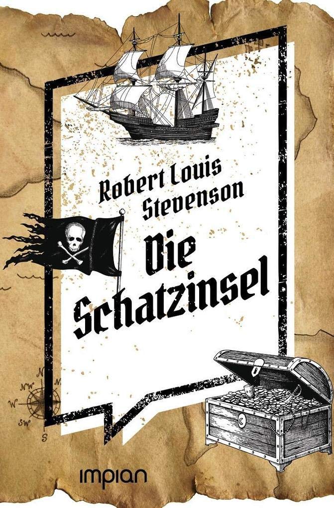 Die Schatzinsel: Ungekürzte Ausgabe (Impian Jugendklassiker ...