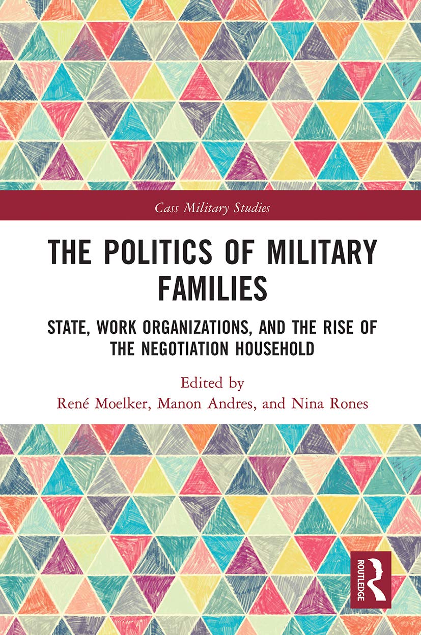 Amazon.com: The Politics of Military Families (Cass Military Studies ...