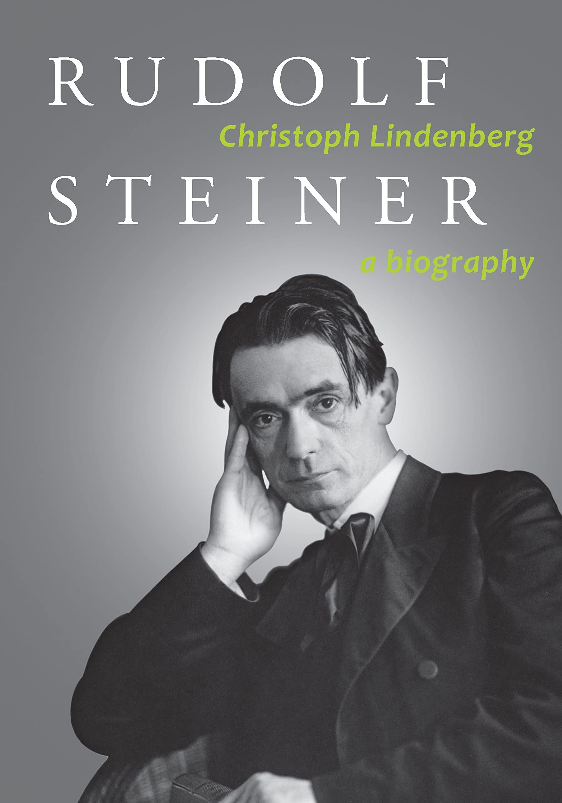 Rudolf Steiner: A Biography: Amazon.co.uk: Lindenberg, Christoph ...