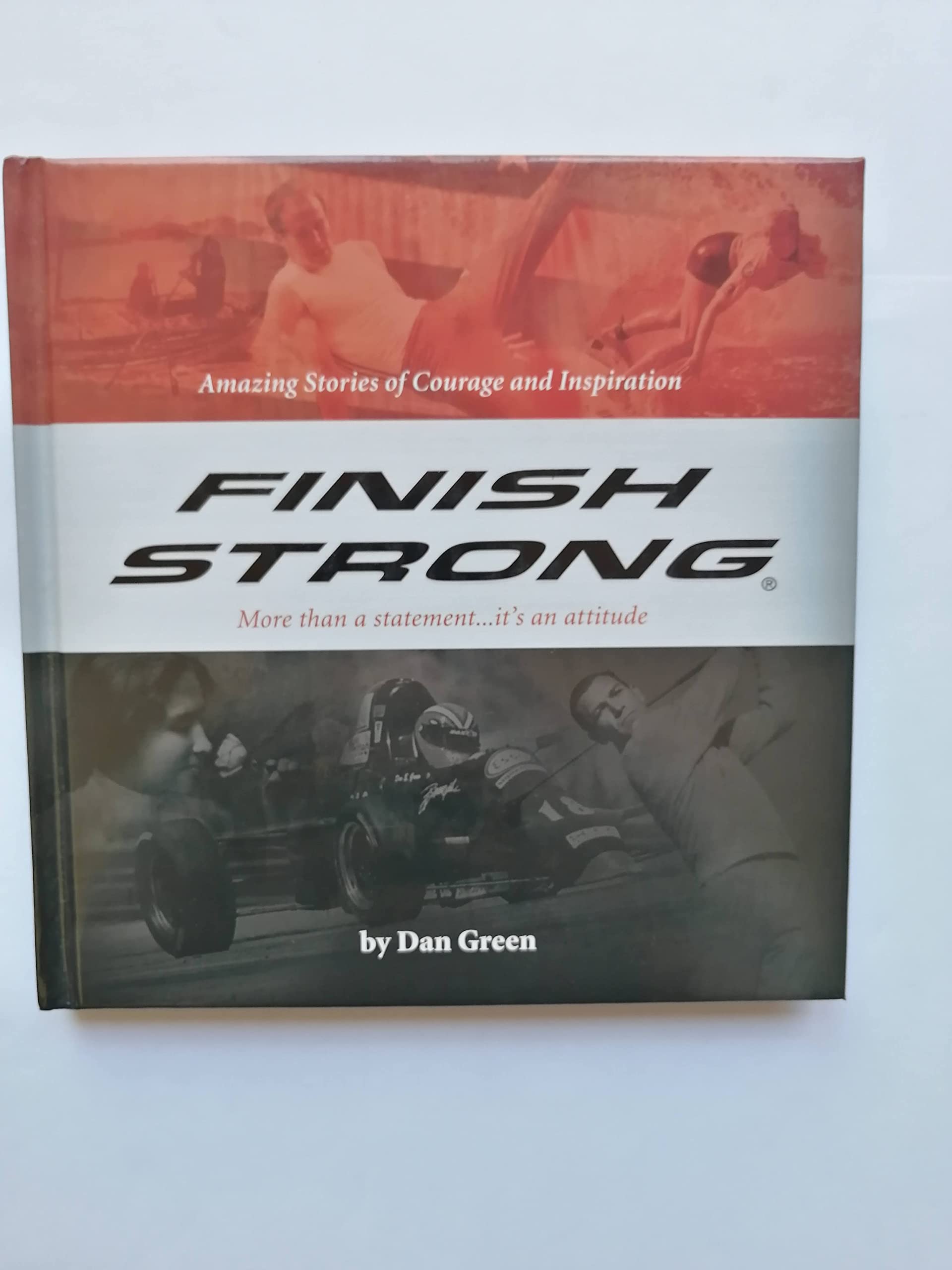 Finish Strong w/DVD: DAN GREEN: 9781608100132: Amazon.com: Books