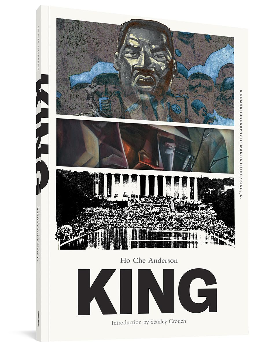 King: A Comics Biography of Martin Luther King, Jr. (The Complete ...