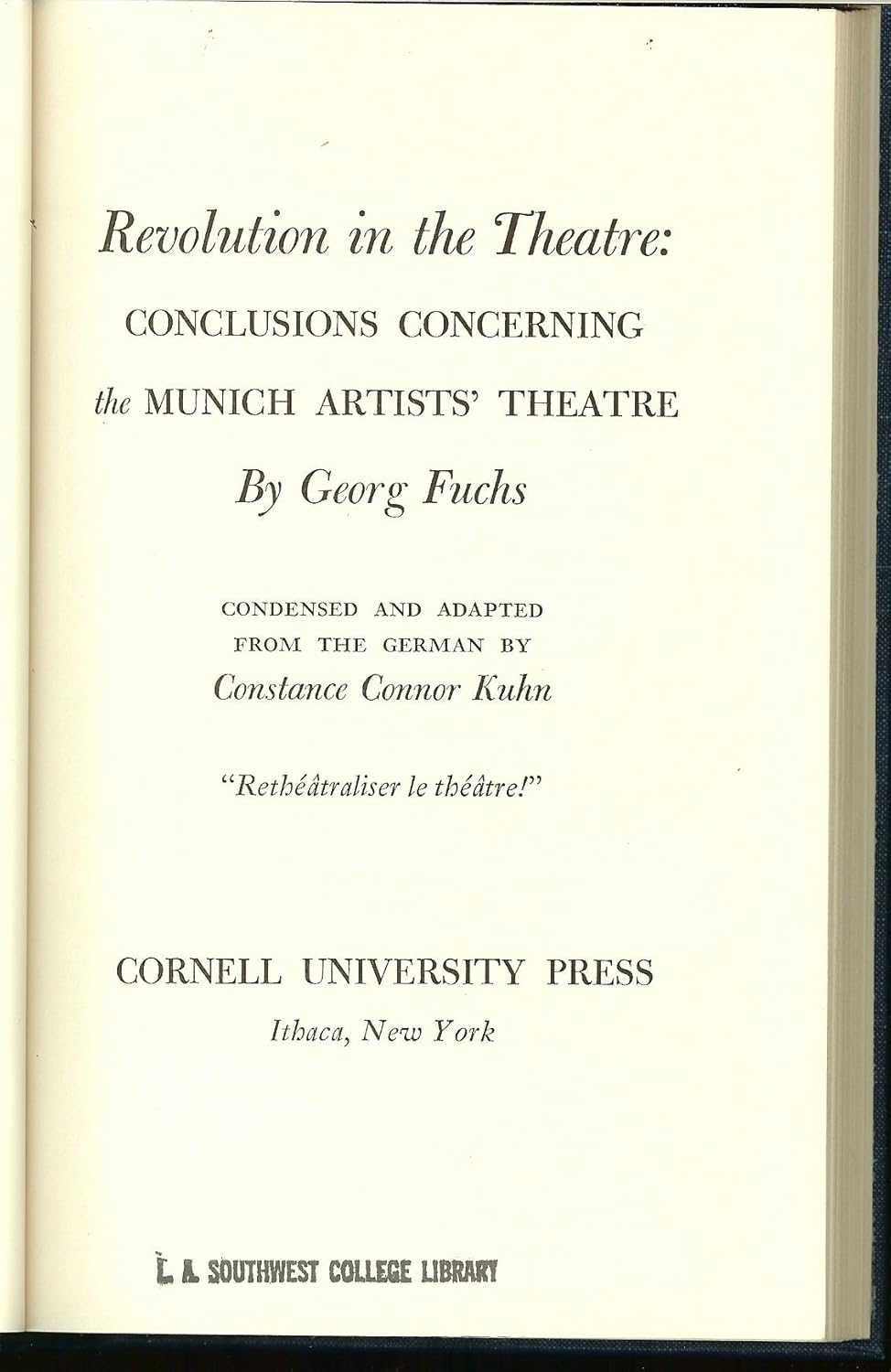 Revolution in the Theatre: Conclusions Concerning the Munich Artists ...