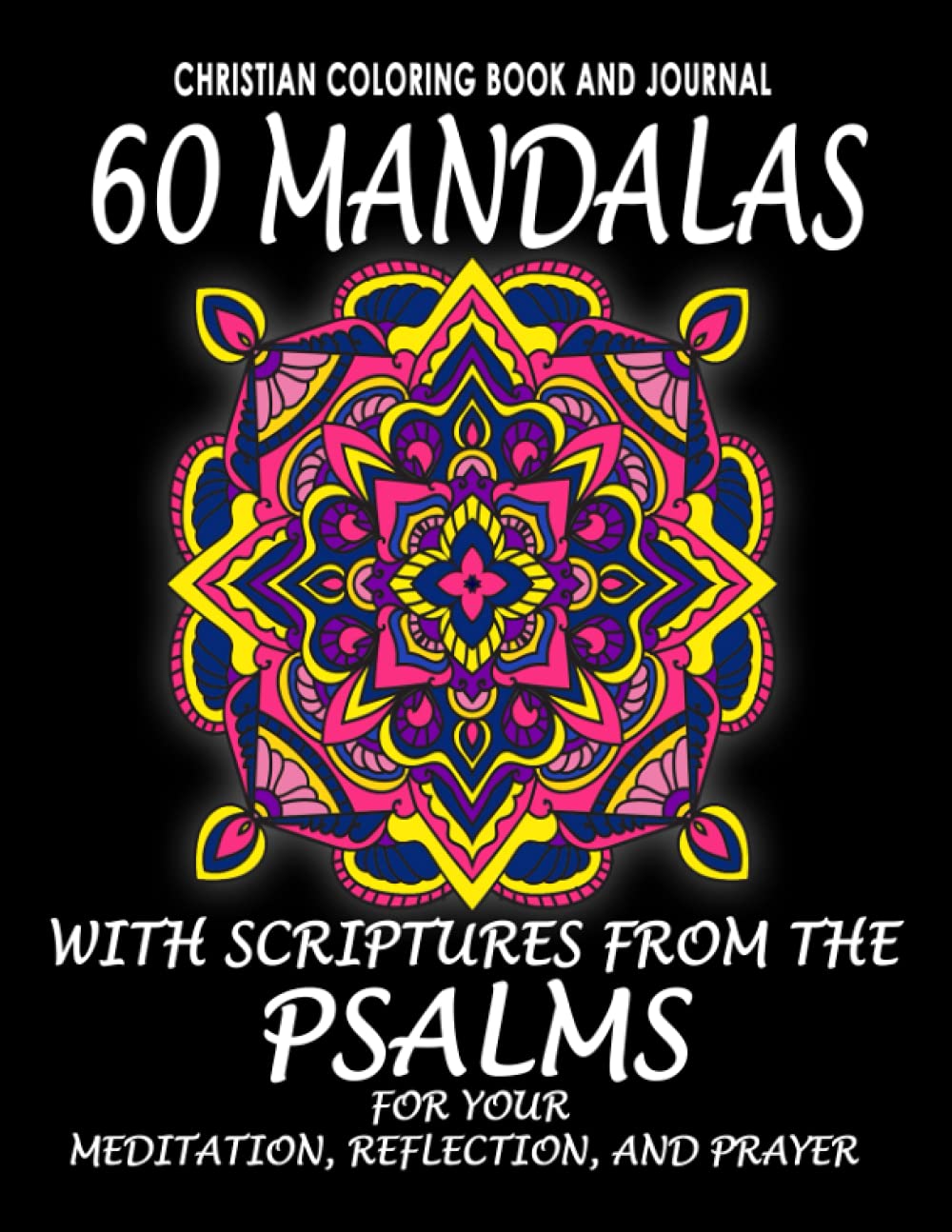 Amazon.com: Mandalas And Psalms Journaling Coloring Book: 60 Adult ...
