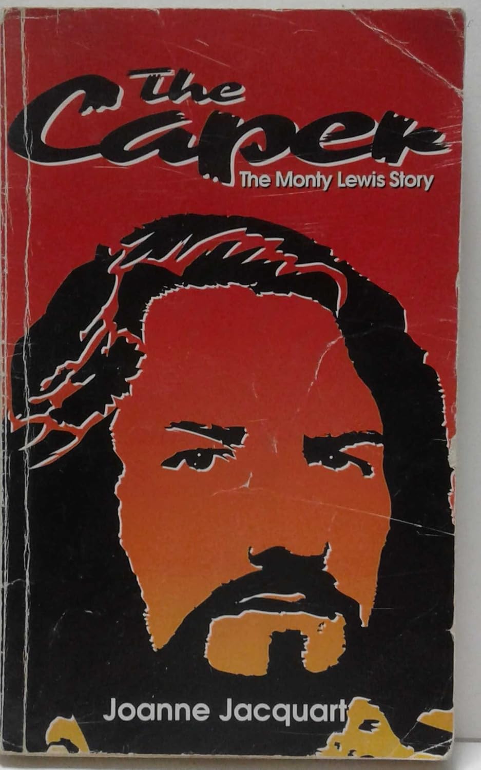 The Caper: The Monty Lewis Story: Joanne Jacquart: Books - Amazon.ca
