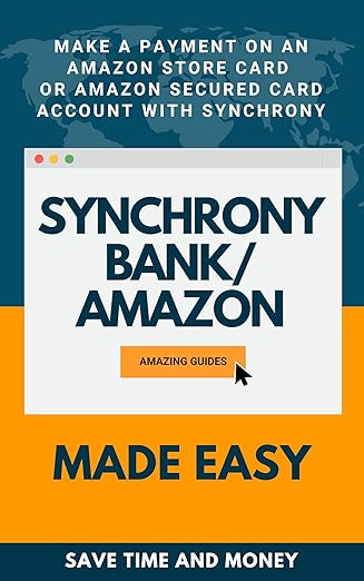 SYNCHRONY BANK / AMAZON: Synchrony Bank Amazon Credit Card. Login and ...