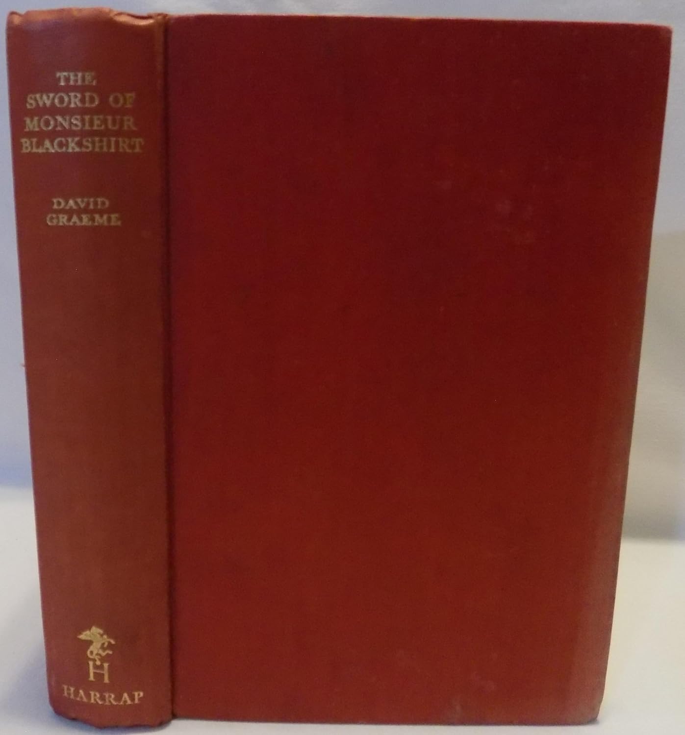 The sword of Monsieur Blackshirt: GRAEME, David: Amazon.com: Books