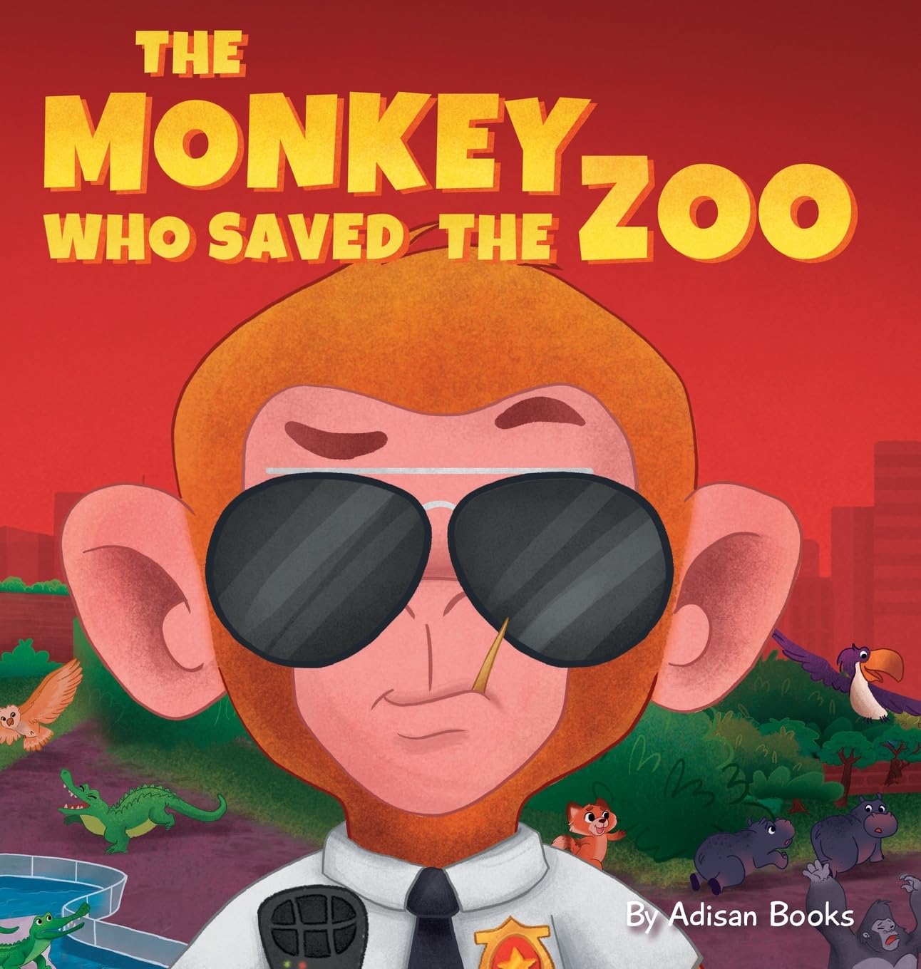 The Monkey Who Saved the Zoo: Chaos of the Grumpy Pirate Penguin: Books ...