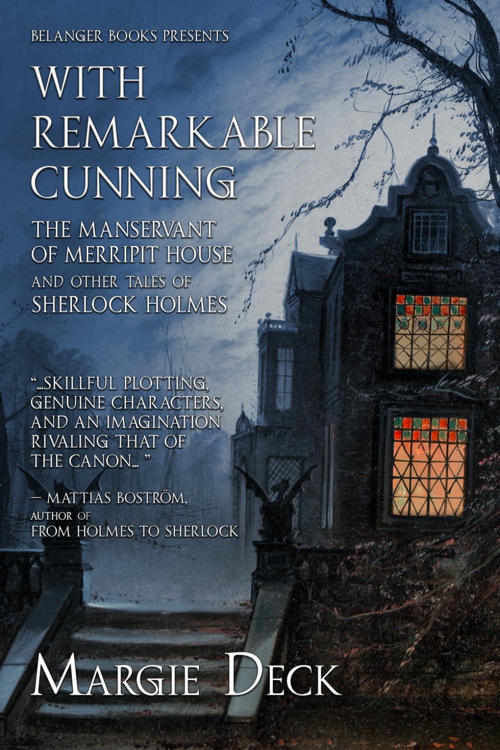 With Remarkable Cunning: The Manservant of Merripit House and other ...