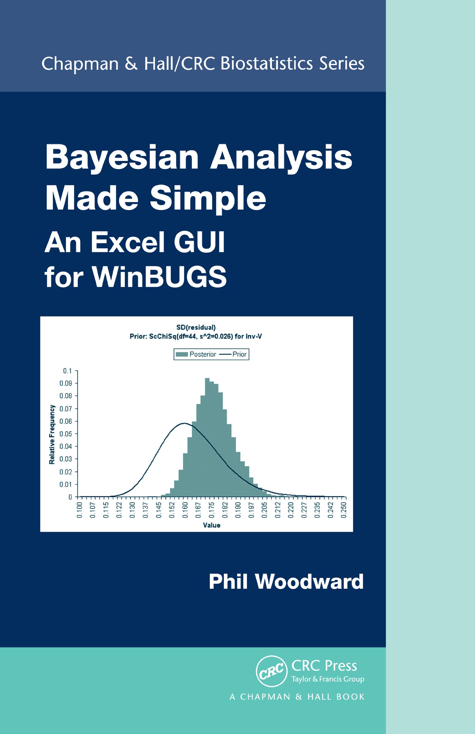 Bayesian Analysis Made Simple An Excel Gui For Winbugs Chapman | Desertcart INDIA