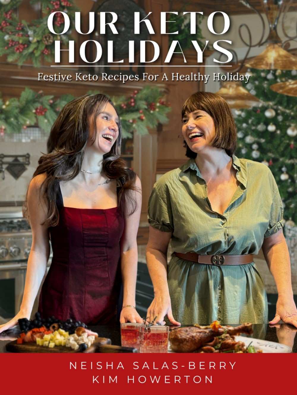 Amazon.com: Our Keto Holidays: Healthy Family Traditions: 9798343575934 ...
