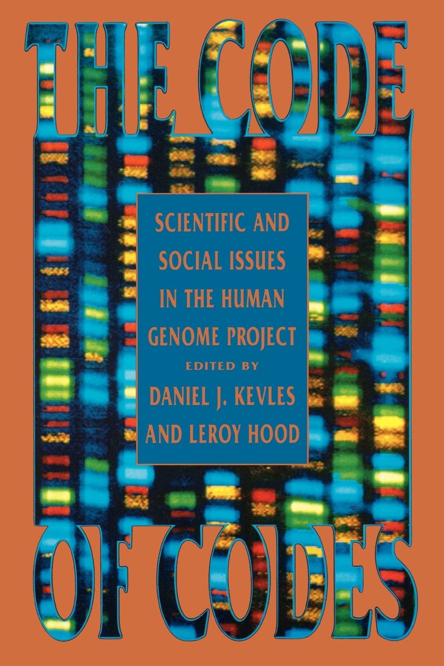 The Code of Codes: Scientific and Social Issues in the Human Genome ...