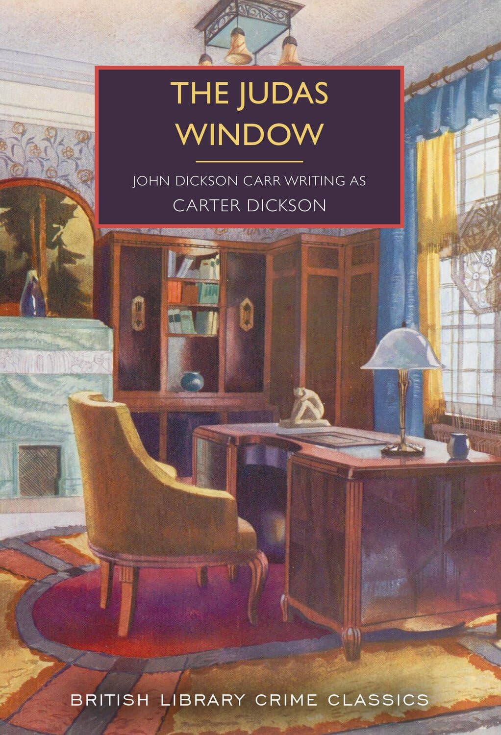 The Judas Window: Carter Dickson, Unknown Author: 9780712355339: Amazon ...