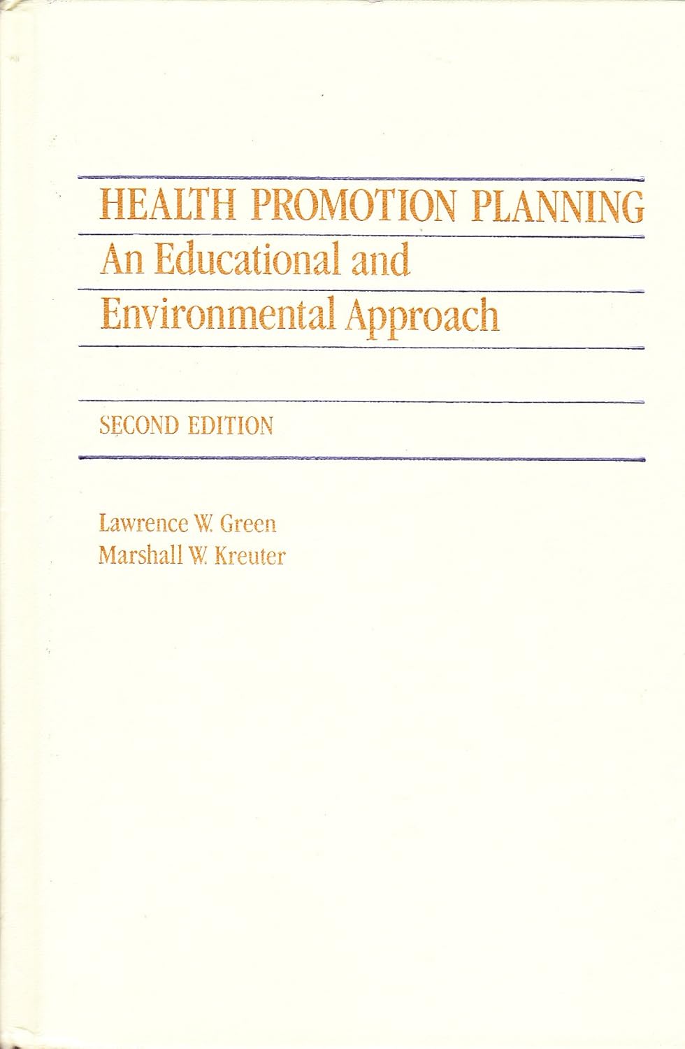 Health Promotion Planning: An Educational and Environmental Approach ...