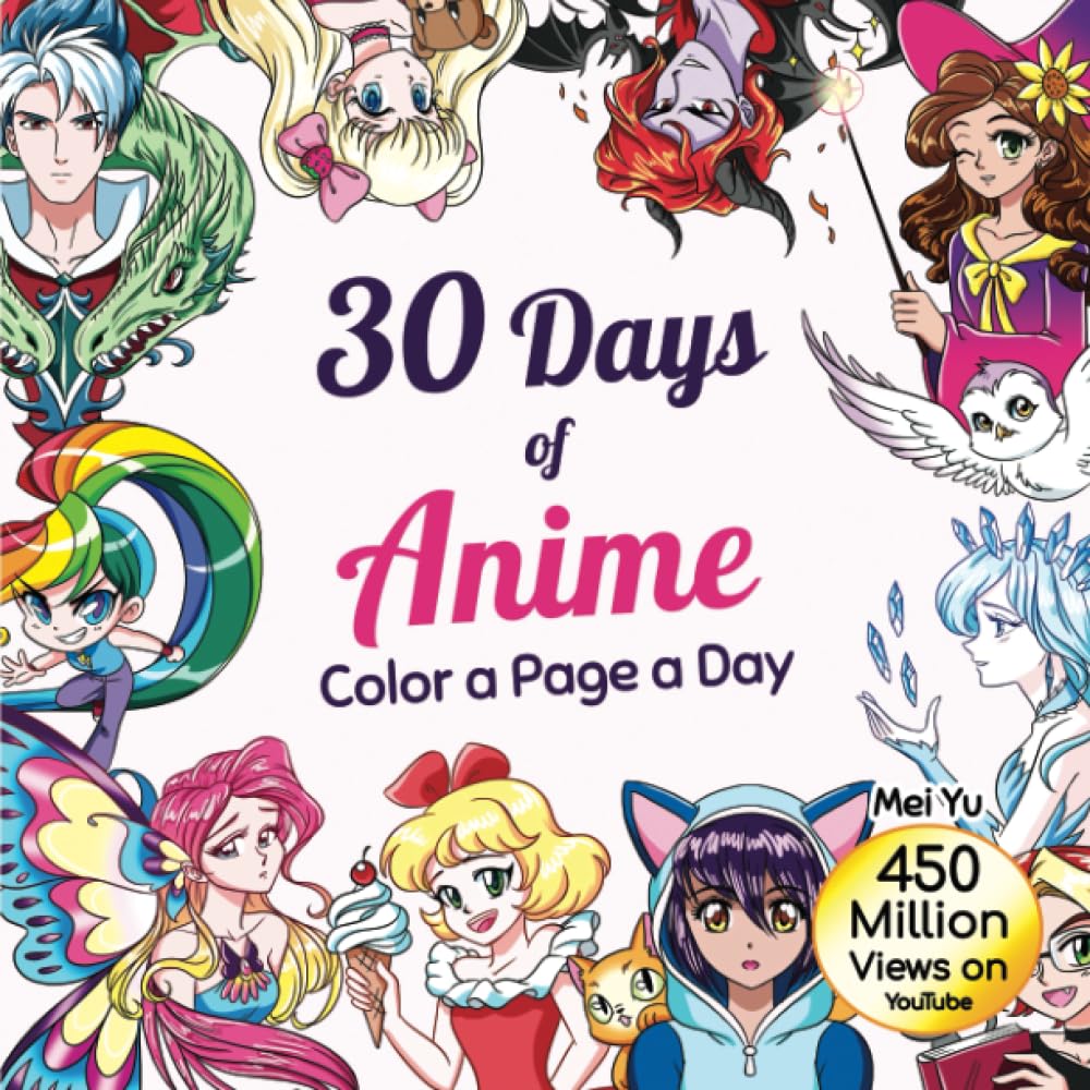 30 Days of Anime: Color a Page a Day: Cute anime coloring book for kids ...