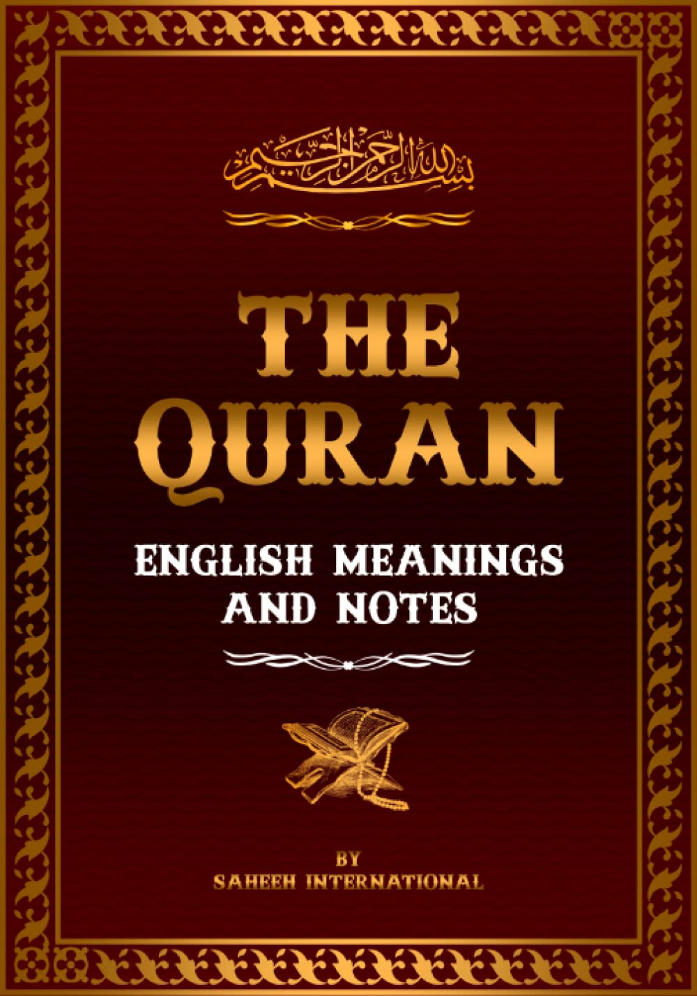 The Quran: English Meanings and Notes (quran in english): Allah (God ...