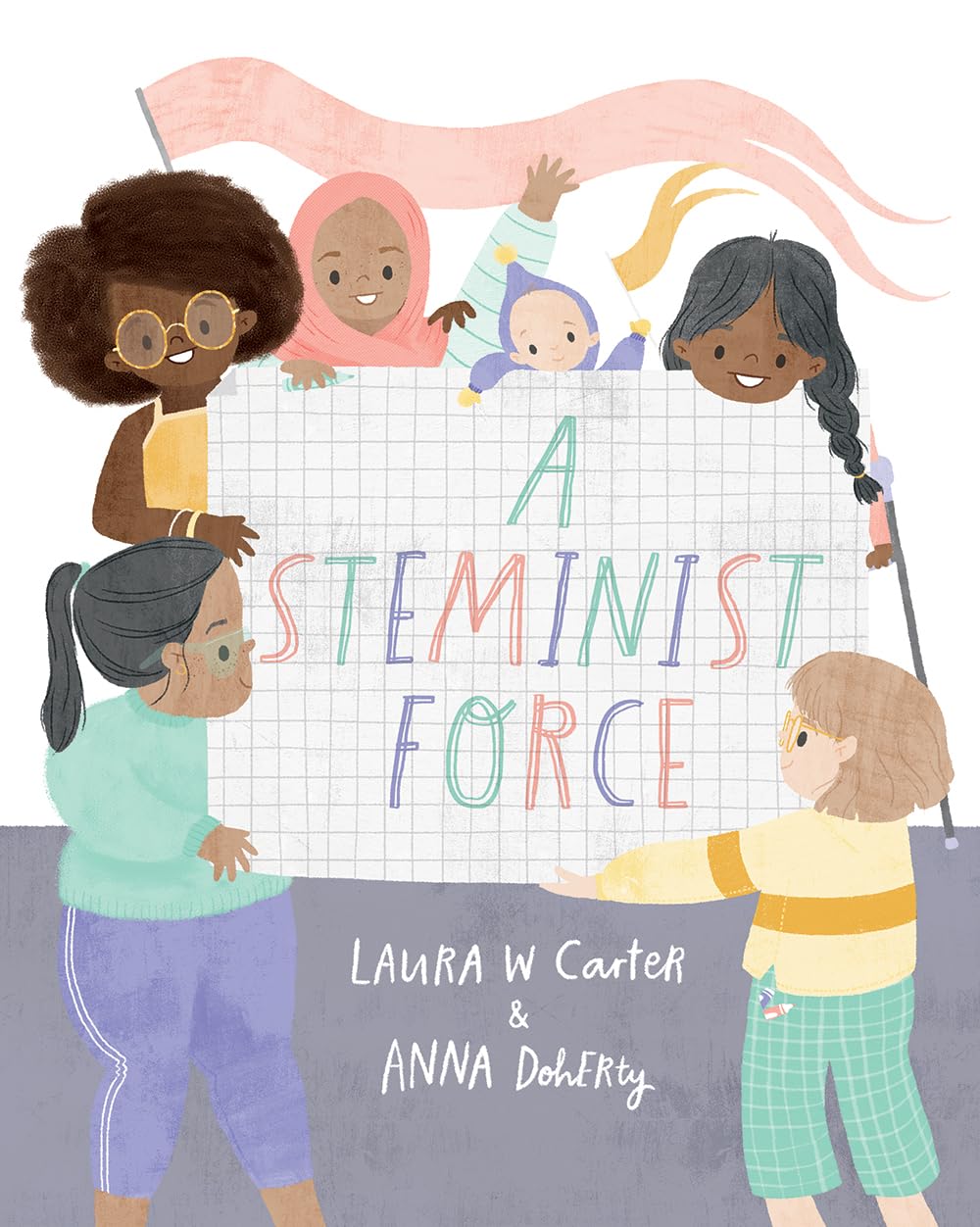 A Steminist Force: A STEM Picture Book for Girls - Kindle edition by ...