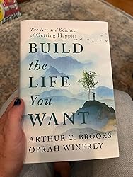 Amazon.com: Build the Life You Want: The Art and Science of Getting ...
