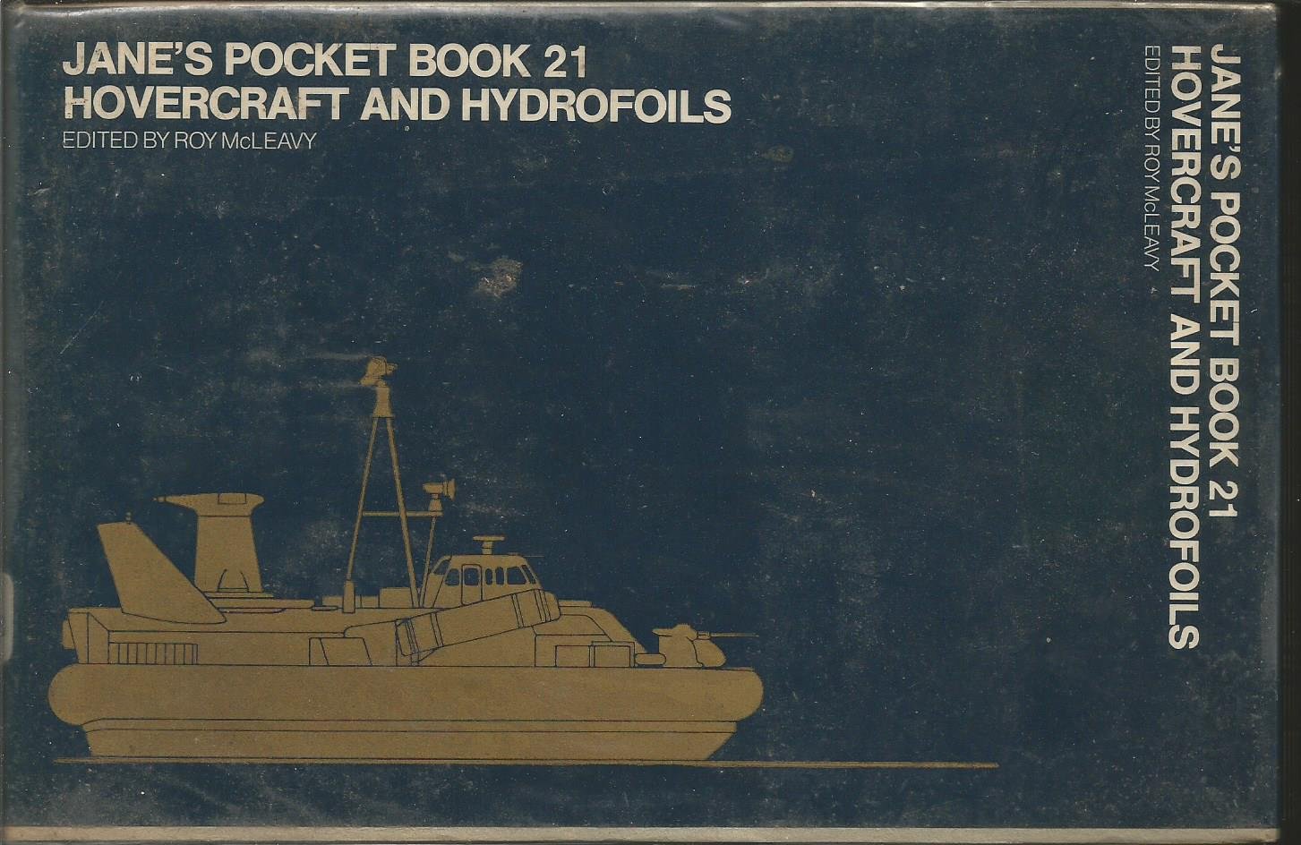 Hovercraft and hydrofoils (Jane's pocket book): McLeavy, Roy ...