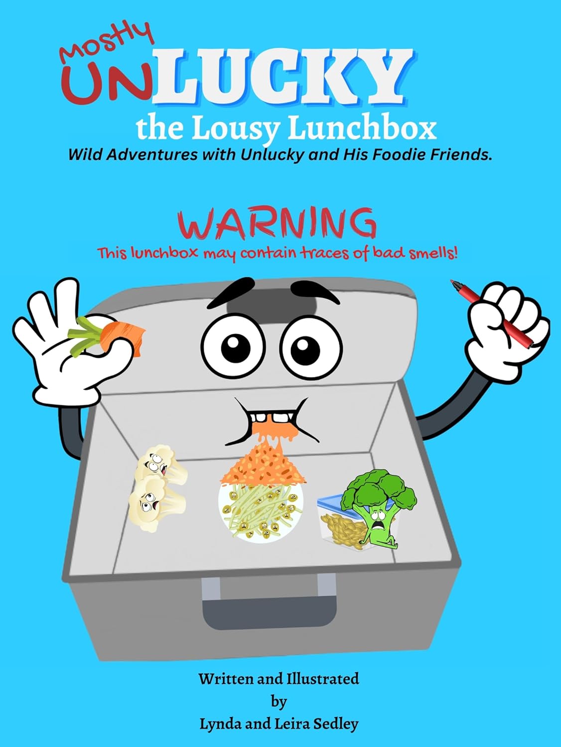 Unlucky the Lousy Lunchbox (Wild Adventures With Unlucky and His ...