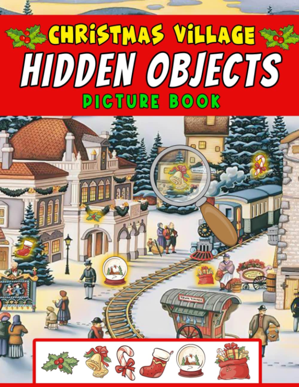 Christmas Village Hidden Objects Picture Book: Seek and Find Picture 25 ...