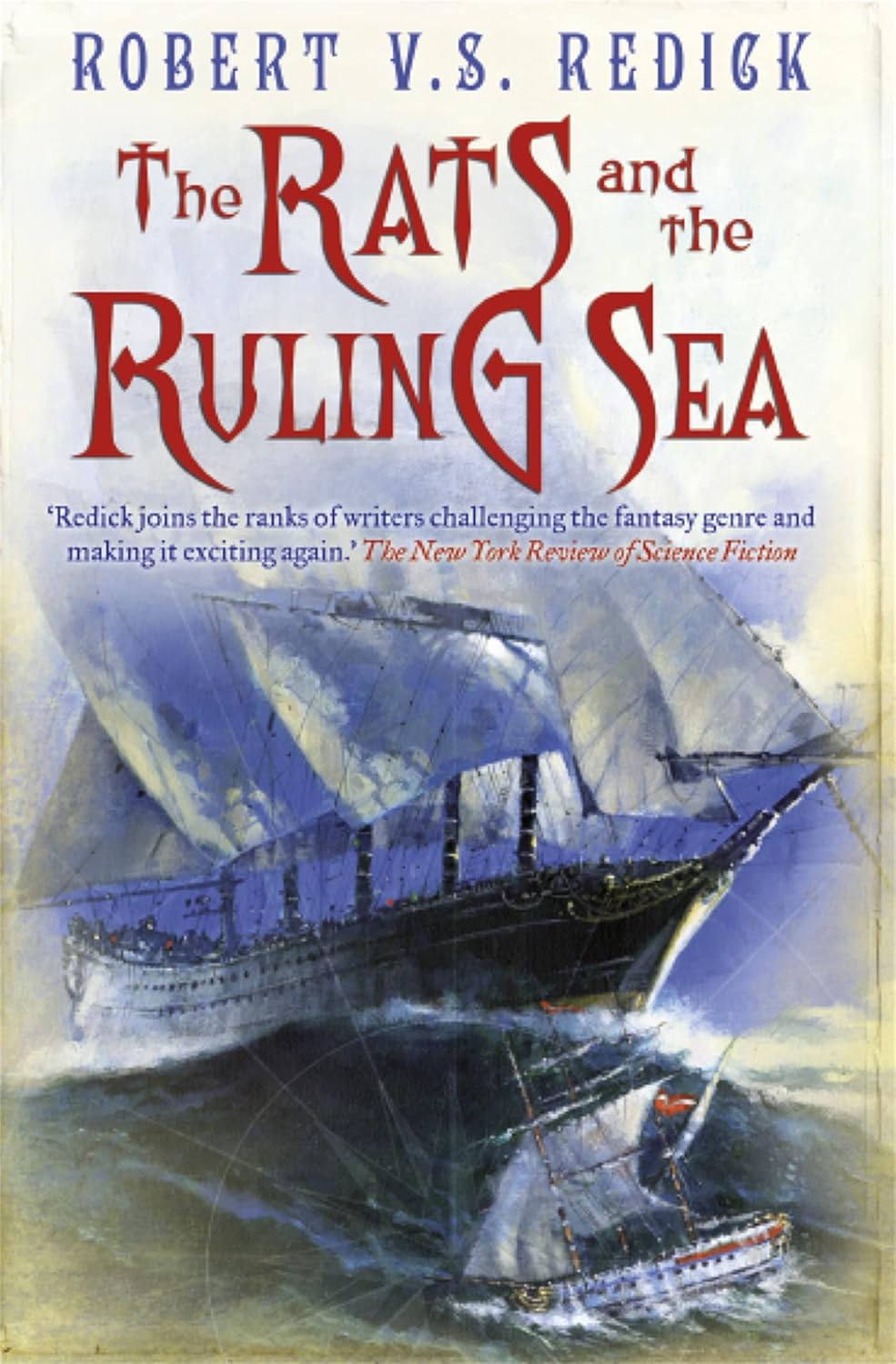 The Rats and the Ruling Sea: V.S. Redick, Robert: 9780575081819: Amazon ...