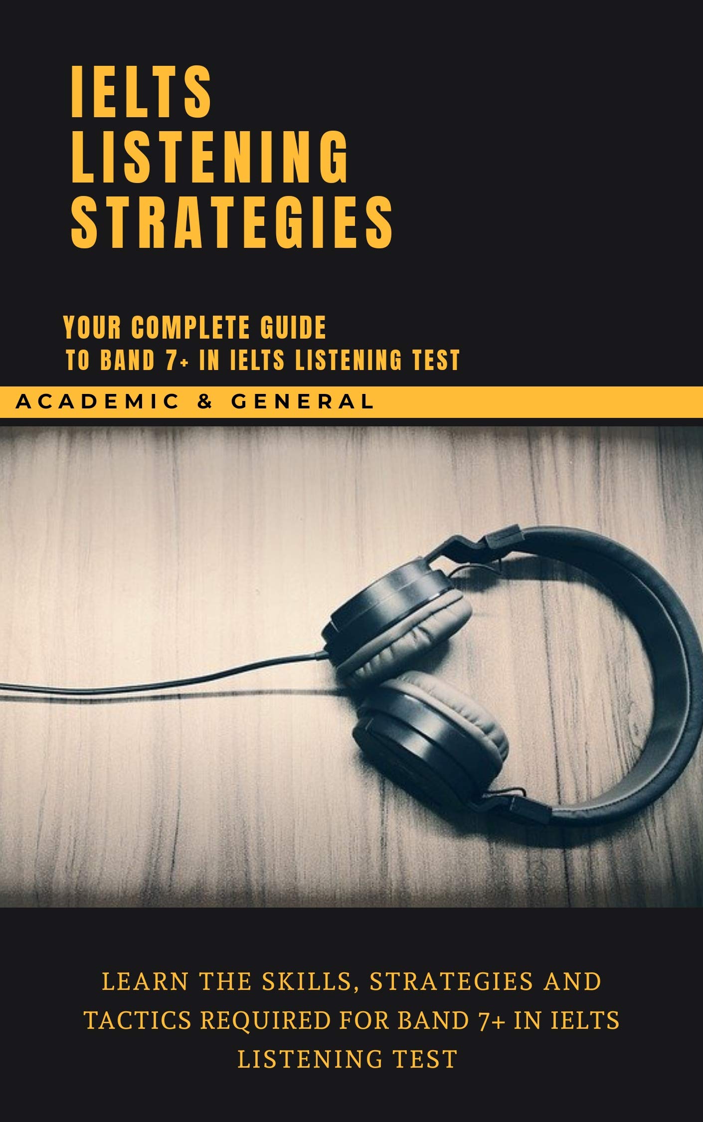 Ielts Listening Strategies Your Complete Guide To Band 7 In ...