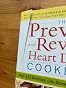 The Prevent and Reverse Heart Disease Cookbook: Over 125 Delicious ...