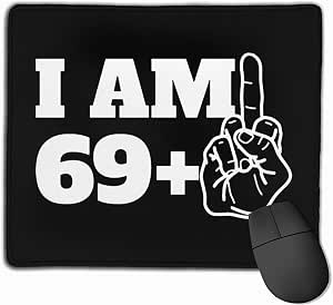 Amazon.com : I Am 69 + Middle Finger Mouse Pad for All Mouse,Fashion ...