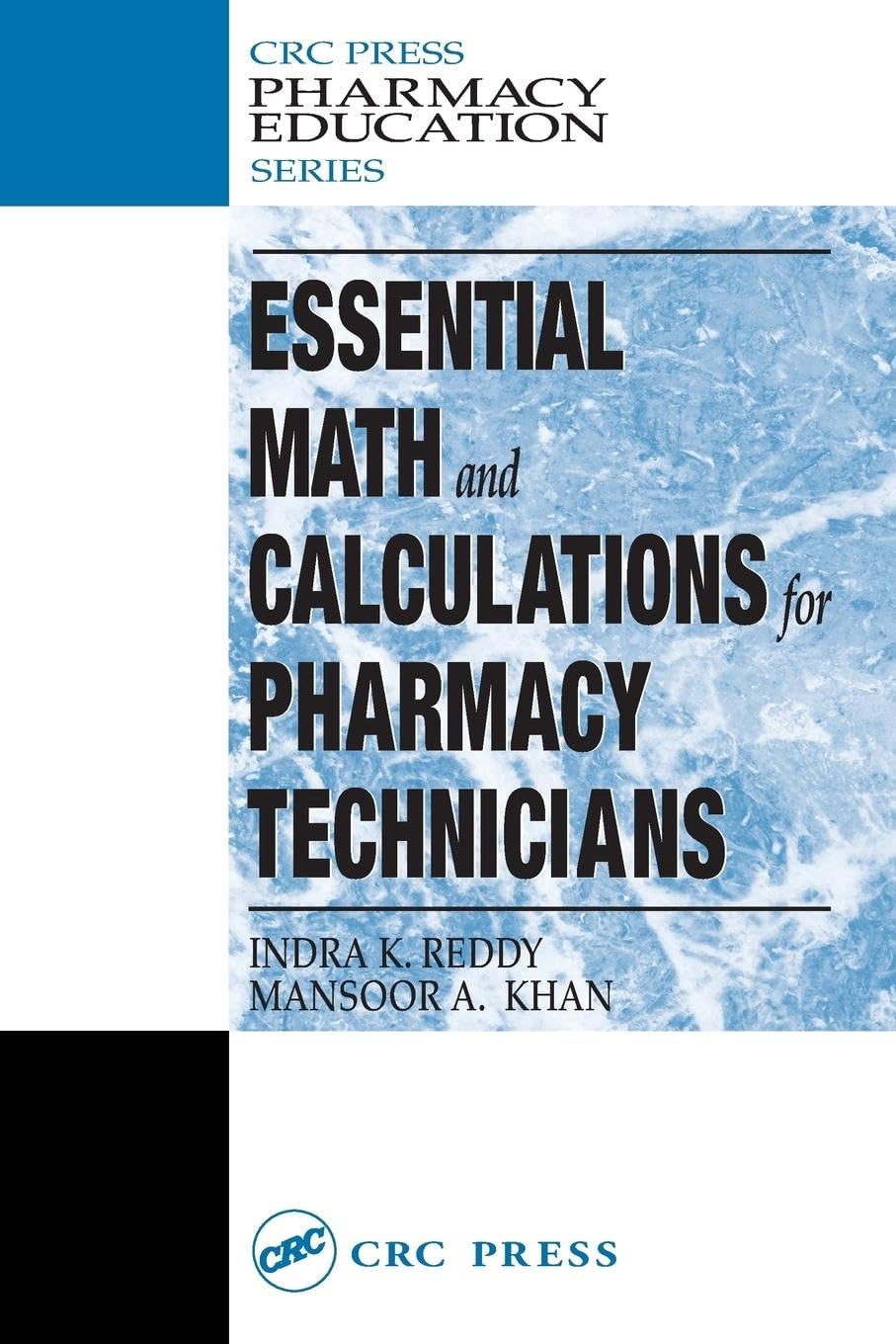 Essential Math and Calculations for Pharmacy Technicians (Pharmacy ...