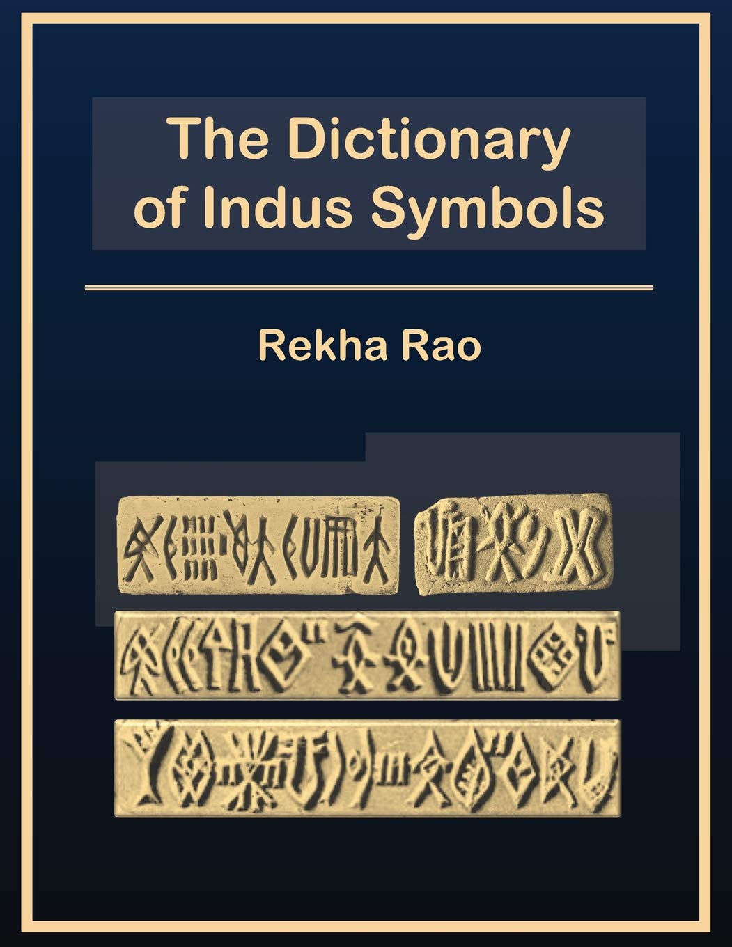 Amazon | The Dictionary of Indus Symbols | Rao, Rekha | India