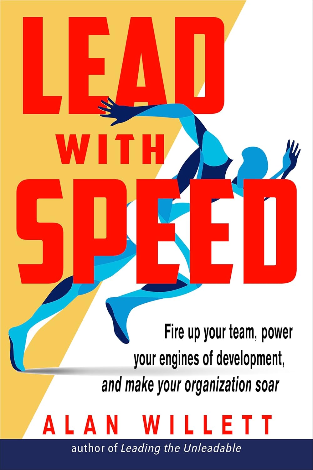 Amazon.com: Lead with Speed: Fire Up Your Team, Power Your Engines of ...