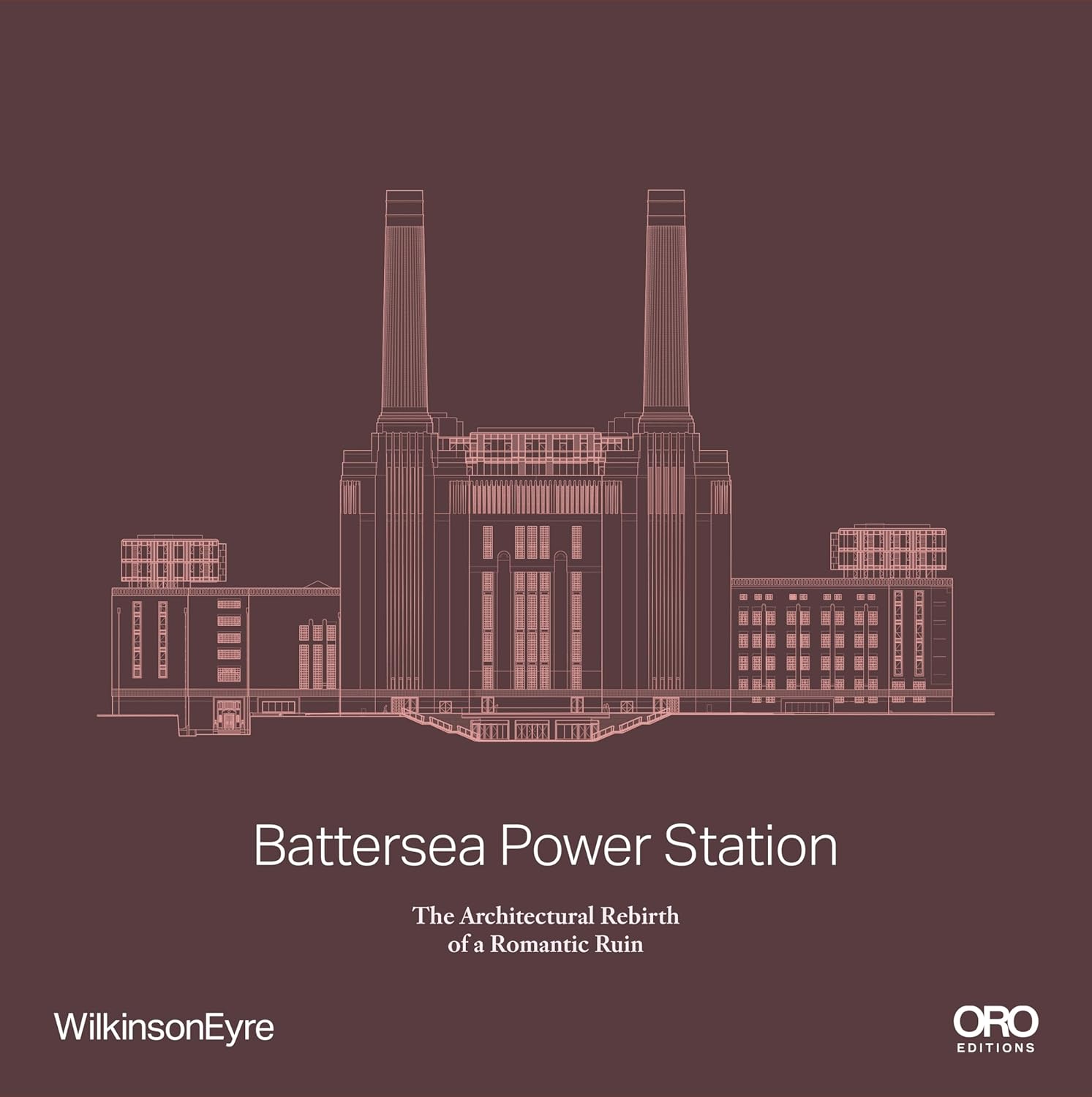 Battersea Power Station: The Architectural Rebirth of a Romantic Ruin ...