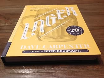 Lager: The Definitive Guide to Tasting and Brewing the World's Most ...