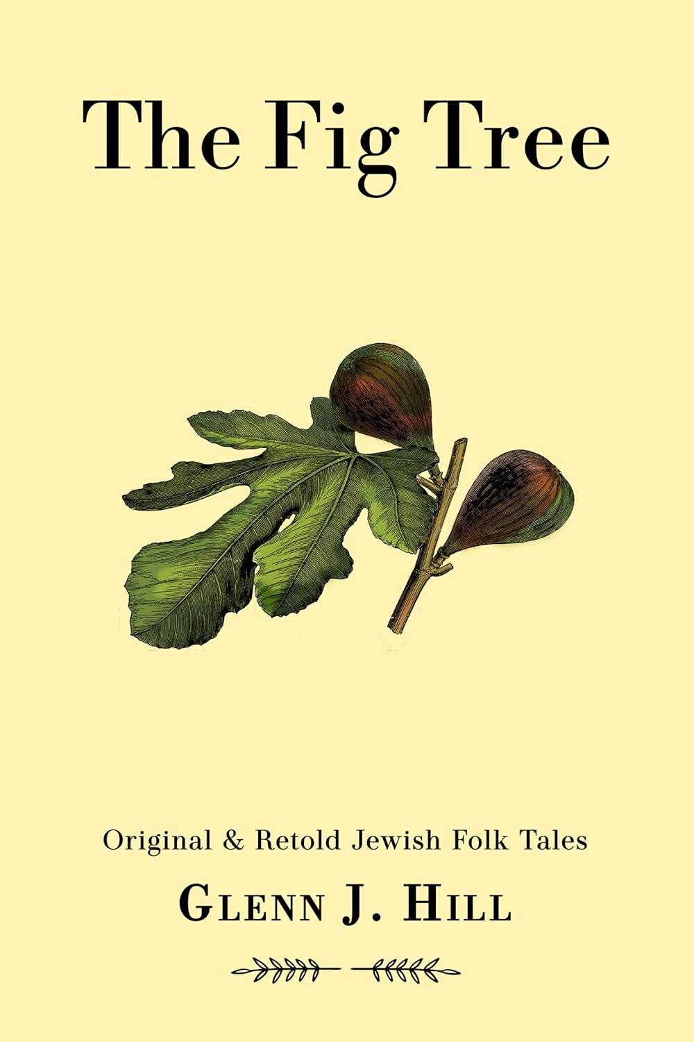 Amazon.com: The Fig Tree : Orignal & Retold Jewish Folktales eBook ...