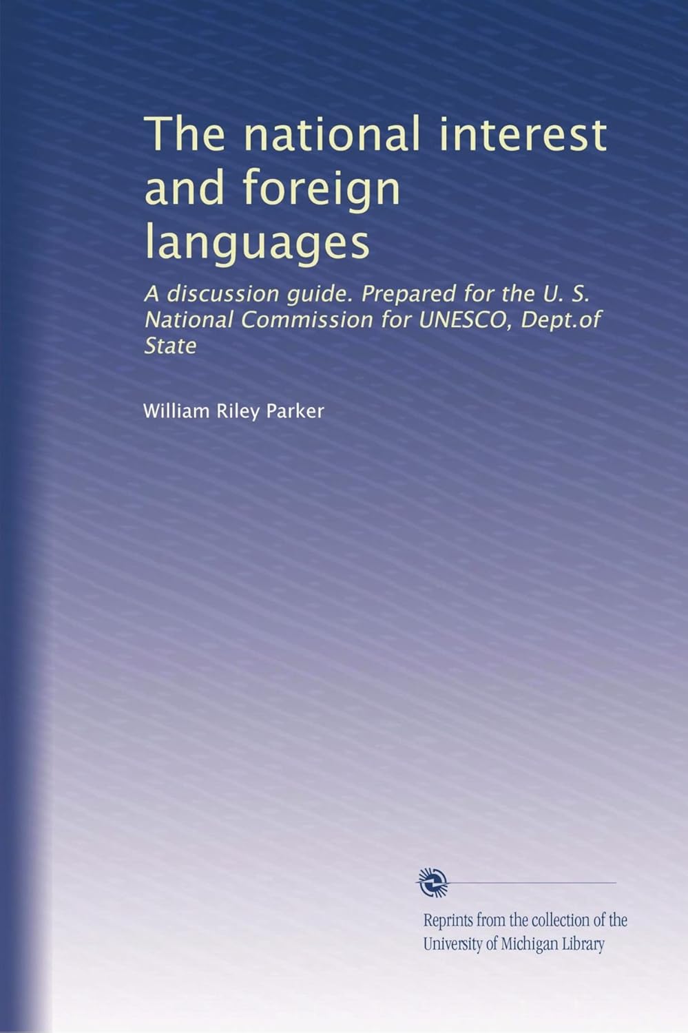 Amazon.co.jp: The national interest and foreign languages (Vol.3 ...