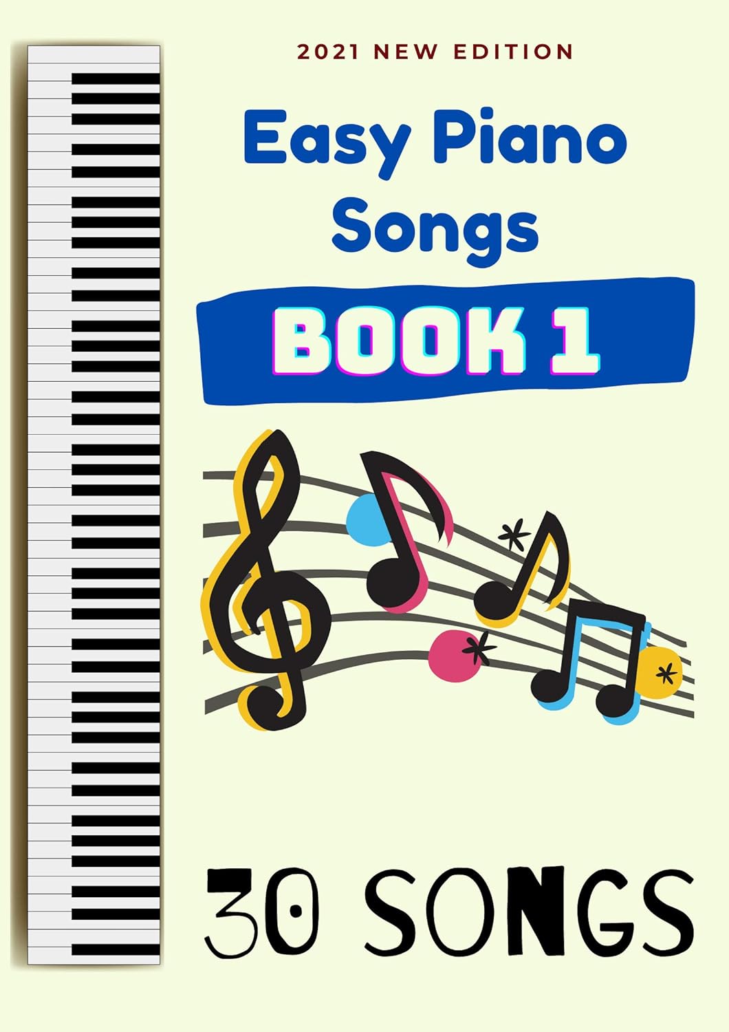 Amazon.com: Easy Piano Songs: Book 1: 30 Songs eBook : Tyers, Ben ...