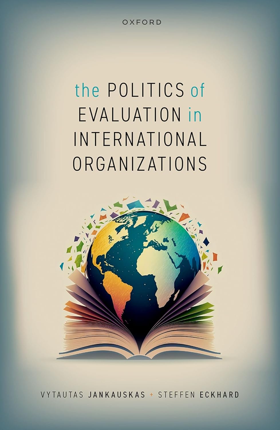 The Politics of Evaluation in International Organizations - Kindle ...