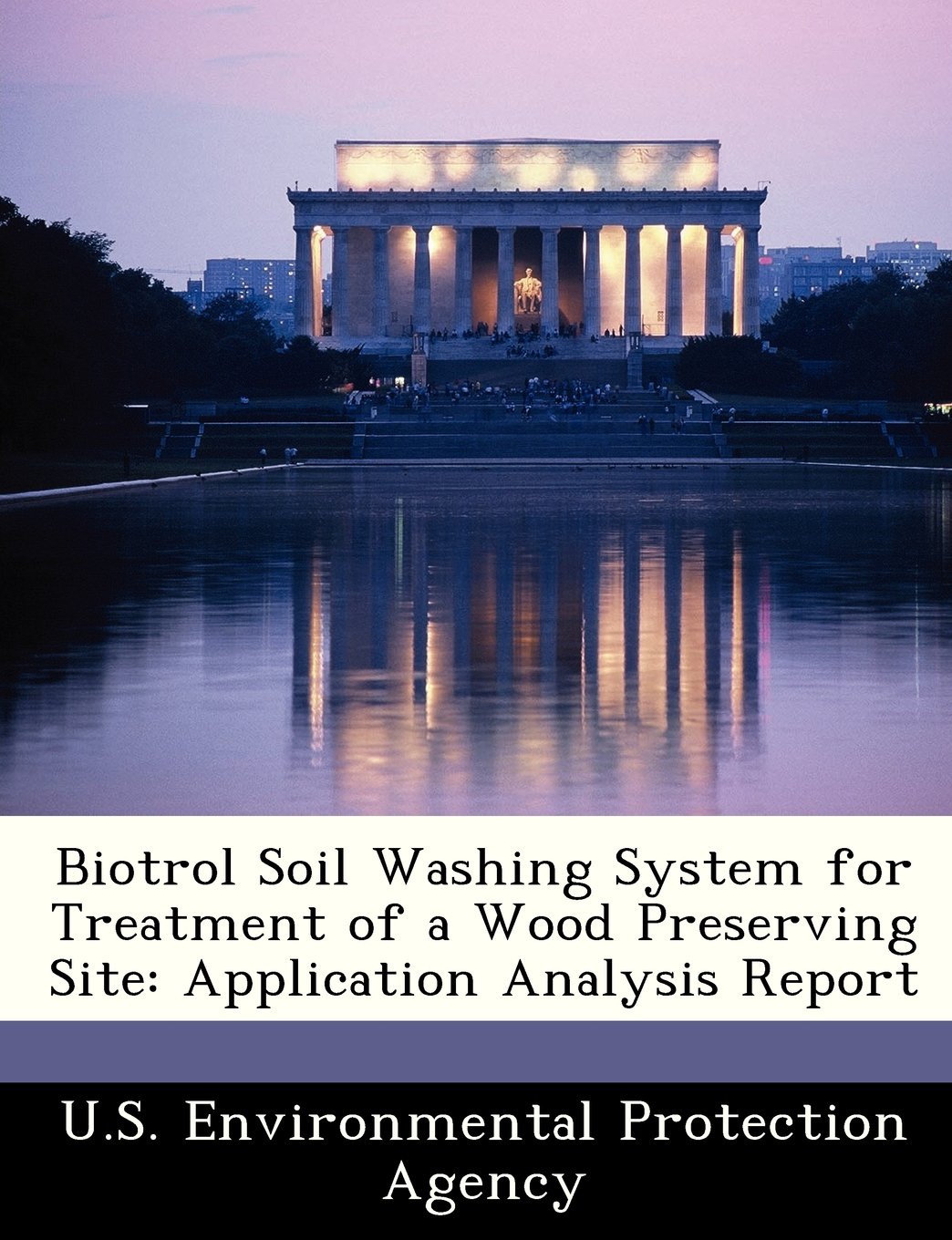 Buy Biotrol Soil Washing System for of a Wood Preserving Site ...