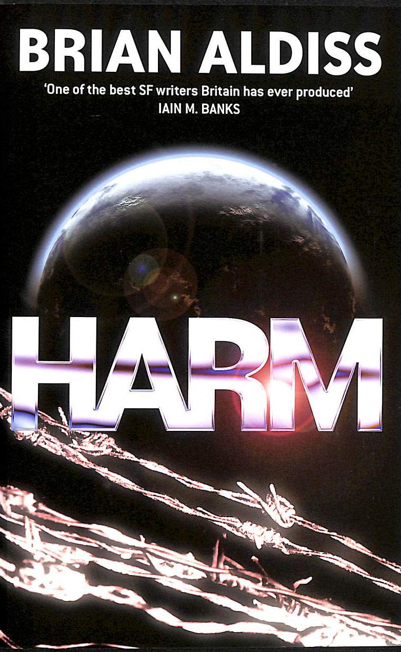 Harm: Amazon.co.uk: Aldiss, Brian: 9780715637623: Books