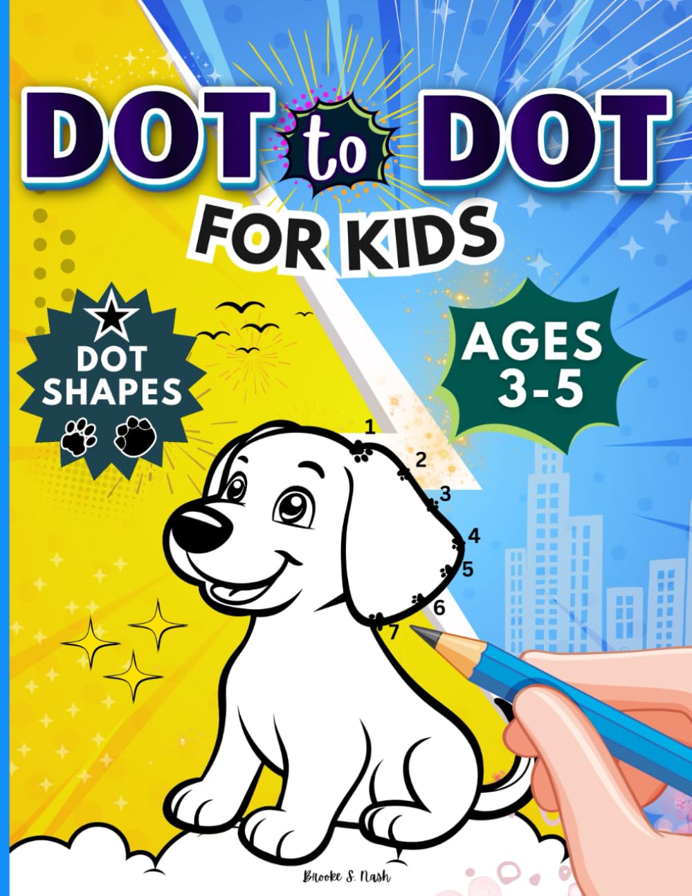 Dot to Dot for Kids Ages 3-5: 100 Connect the Dots Puzzles with Animals ...
