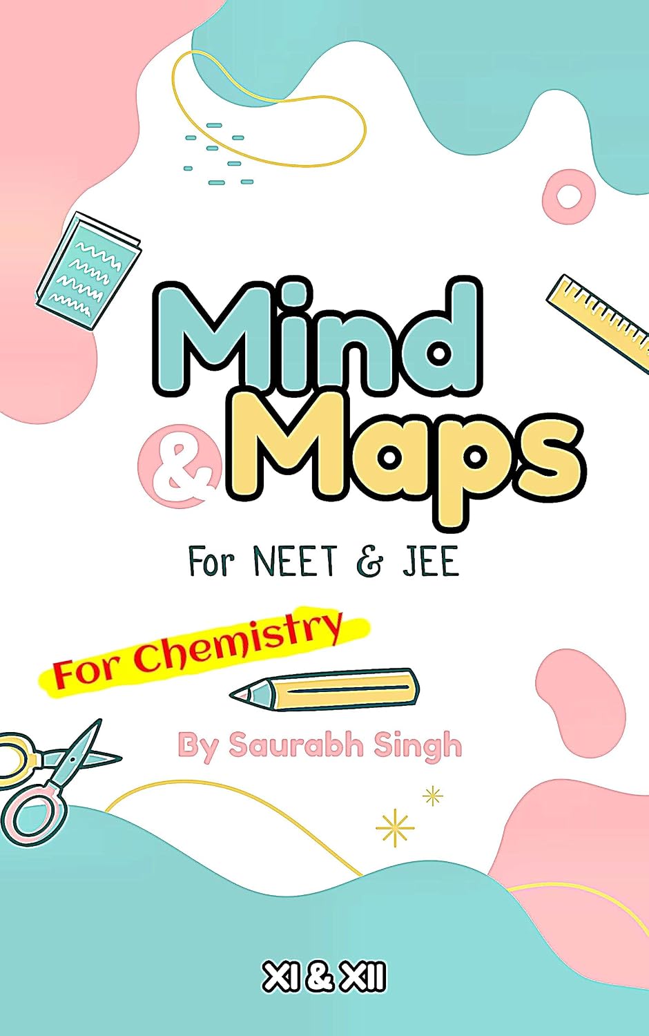 Amazon.com: Mind & Maps By Saurabh Singh For Chemistry : Chemistry Mind ...
