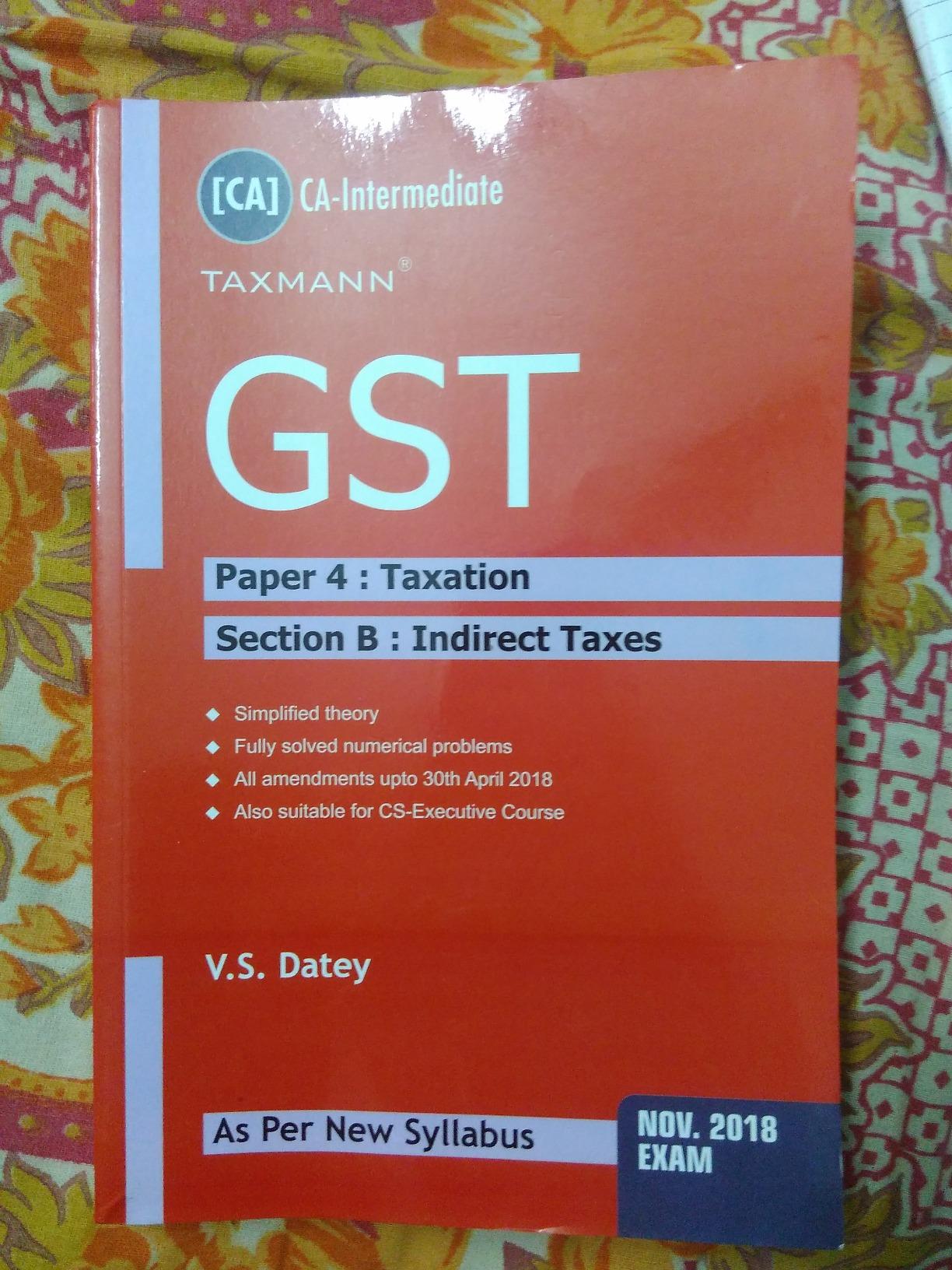 Buy GST-Paper 4 : Taxation (Section B : Indirect Taxes)(CA-Intermediate ...