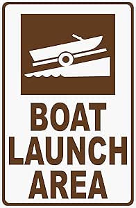 Amazon.com: Boat Launch Area Sign. 12x18 Metal. Boat Docks Marina Ramp ...