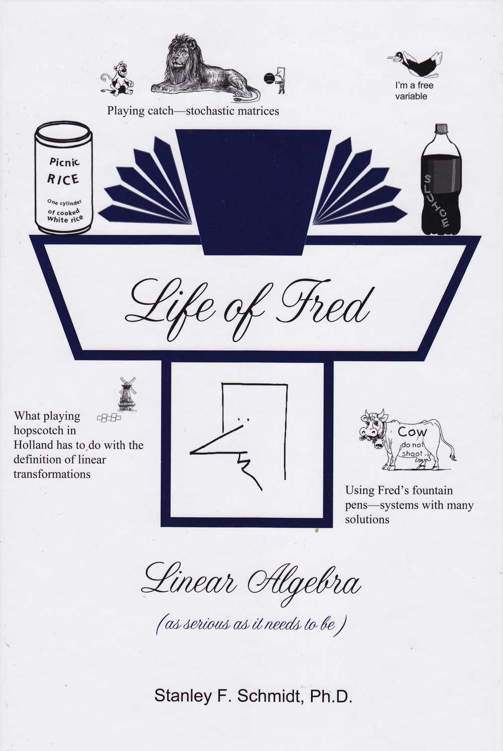 Life of Fred 2-Book Set : Linear Algebra, Linear Algebra Answer Booklet ...