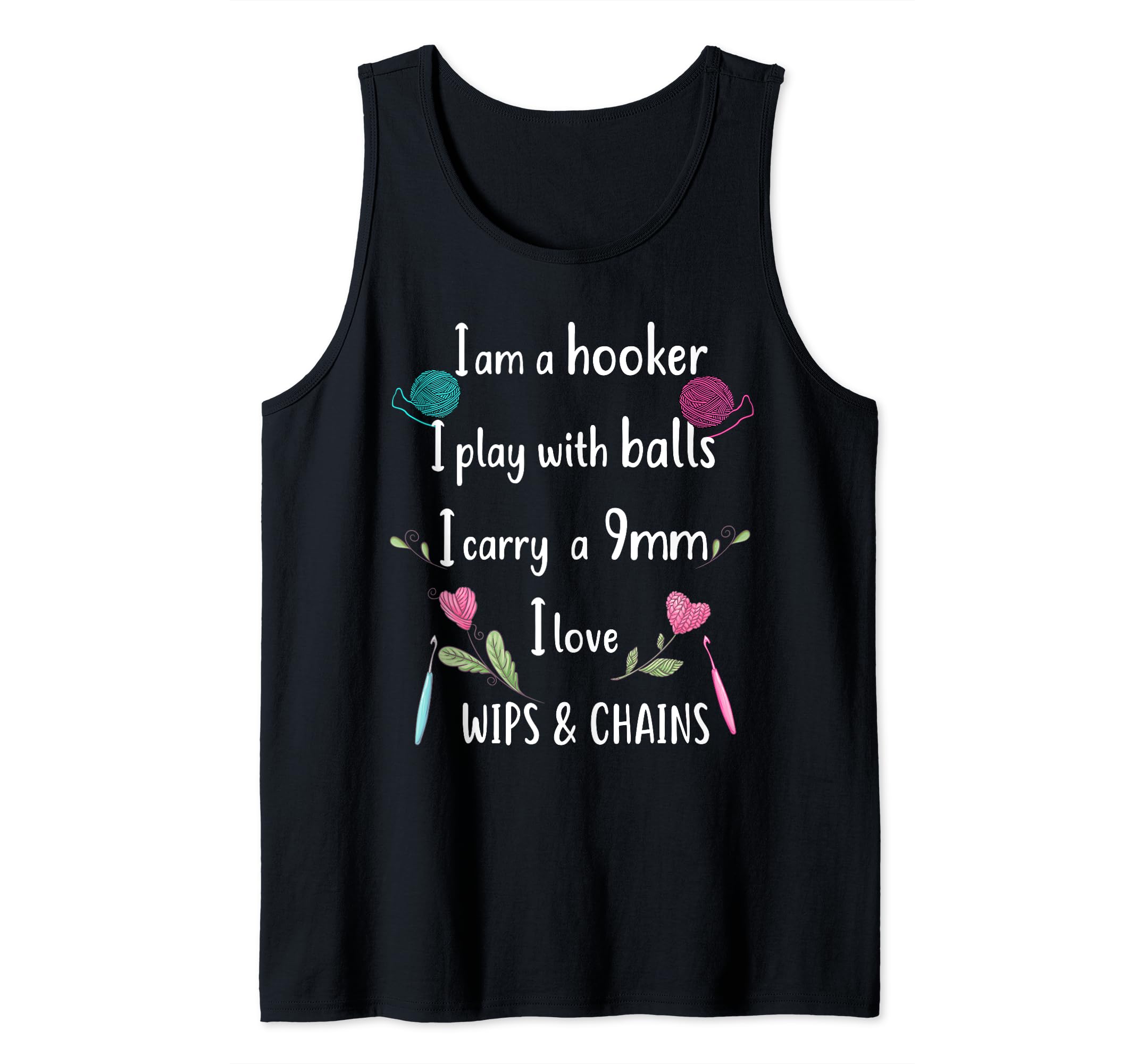 Amazon.com: Funny Crochet Knitting | I’m a hooker, funny crochet Tank ...